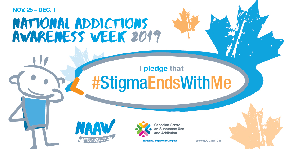 National Addictions Awareness Week Canadian Centre On Substance Use
